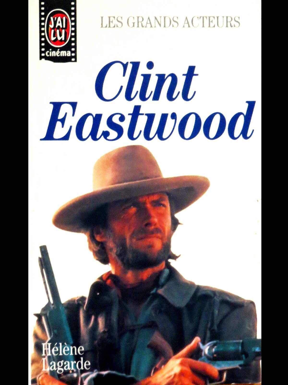 The Clint Eastwood Archive: Collecting Clint in print # 4 Clint ...