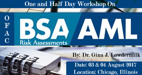 Online Compliance Panel: Workshop On BSA/AML/OFAC Risk Assessments ...