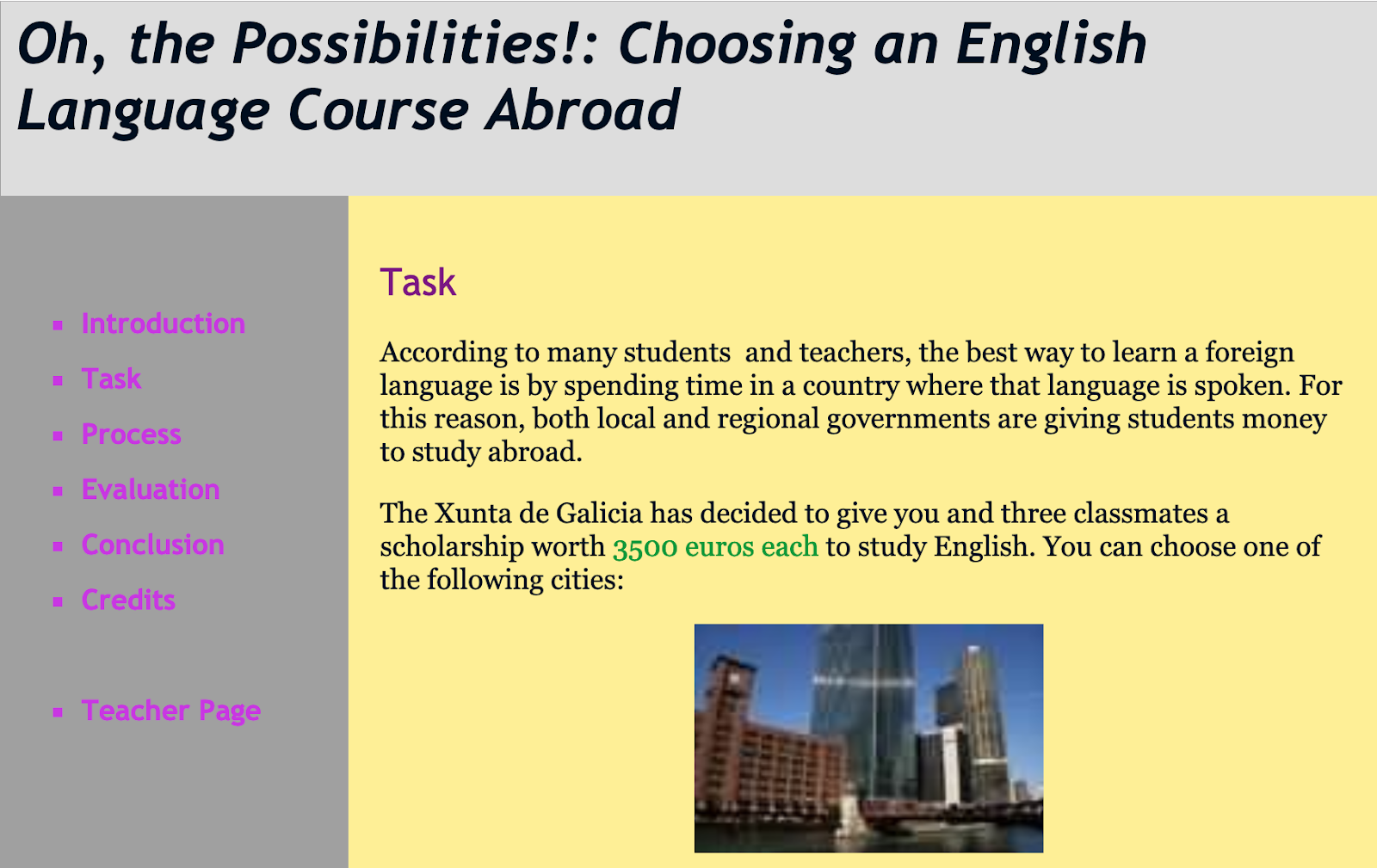 Task-based learning online through WebQuest Task-based learning online through WebQuest
