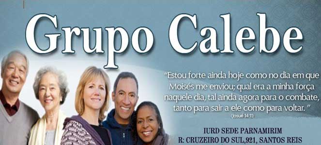 IURD SEDE REGIONAL- PARNAMIRIM SANTOS REIS: GRUPO CALEBE