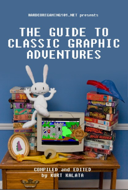 Gnome's Lair: Book Review: The Guide to Classic Graphic Adventures