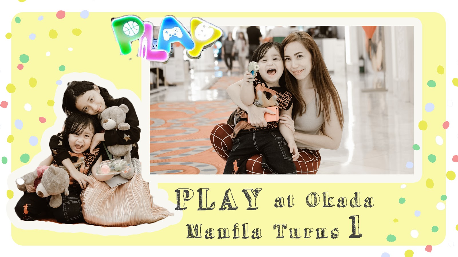 PLAY at Okada Manila Turns 1 | A PLAYful Birthday Party | Rockstarmomma