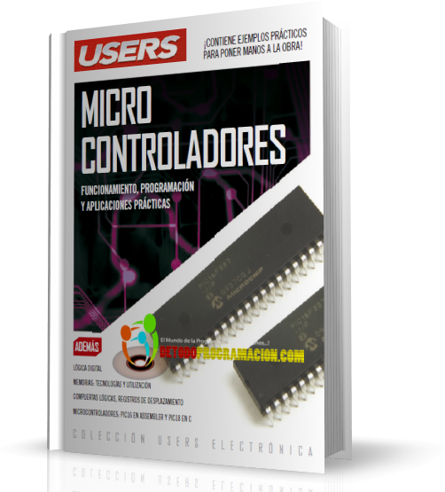 USERS: Microcontroladores - Funcionamiento, Programación y Aplicaciones Prácticas ...
