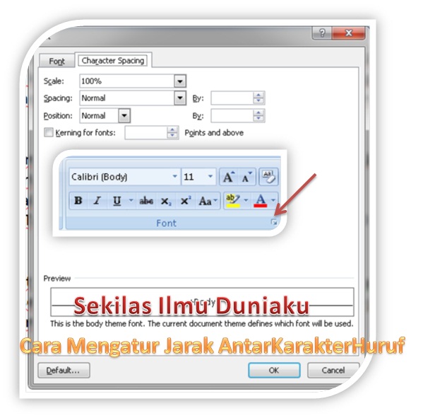 Cara Mengatur Jarak Antar Karakter Huruf Di Word | Sekilas Ilmu Duniaku Cara Mengatur Jarak Antar Karakter Huruf Di Word | Sekilas Ilmu Duniaku