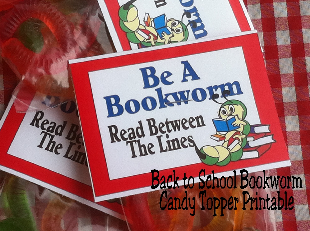 DIY Party Mom: Back to School Bookworm Candy Topper Printable