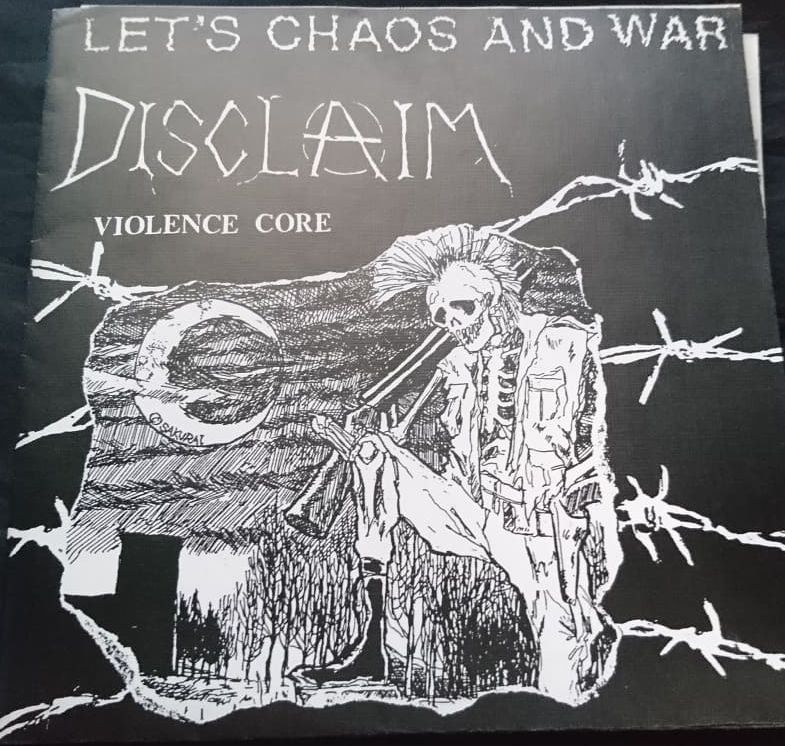hardcore punk: Disclaim - Let's Chaos And War flexi 7" EP 1989