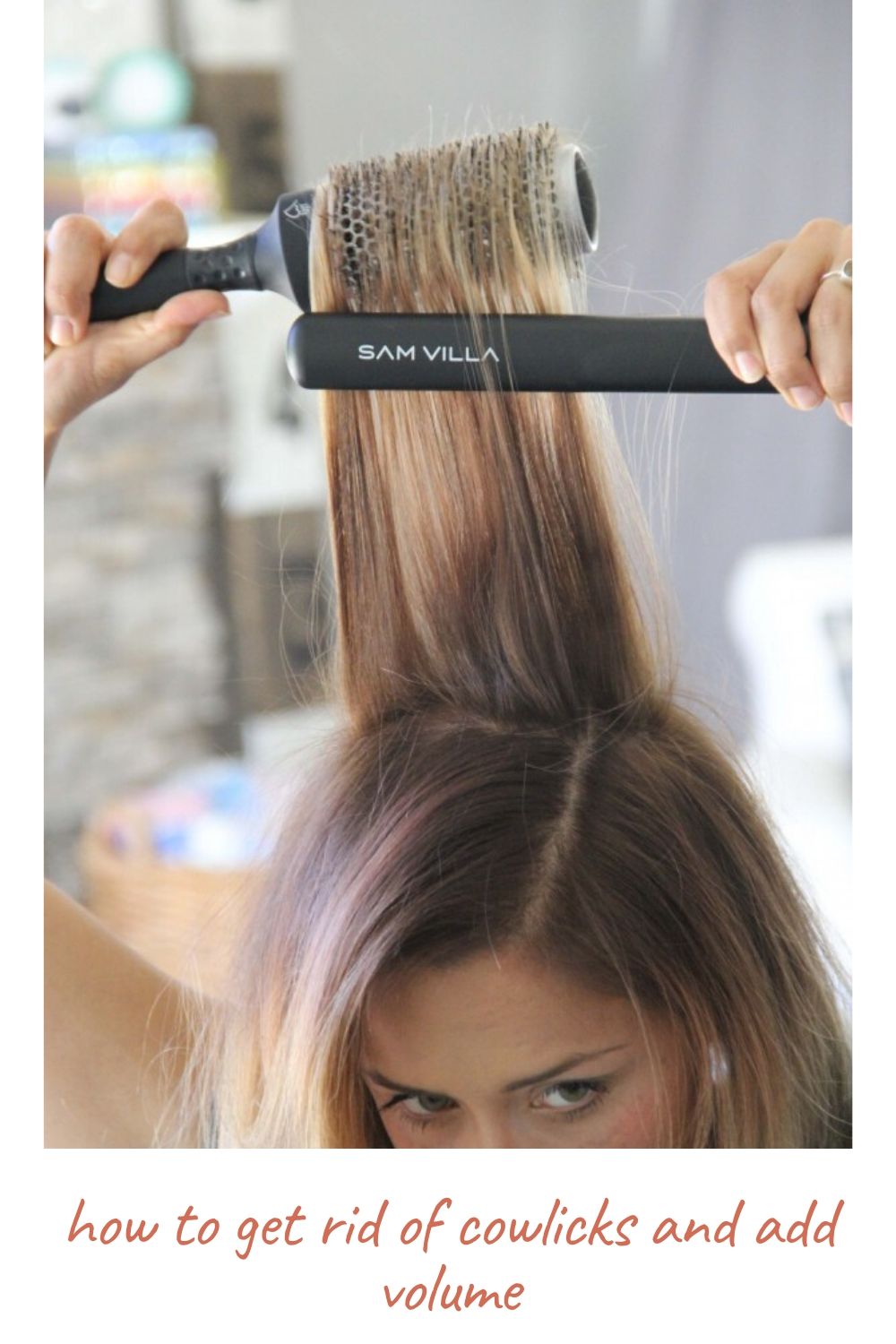 how to get rid of cowlicks and add volume - Pukrol Satwa