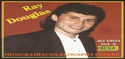 Music Bahia Cds ::::::: : RAY DOUGLAS VOL: 02