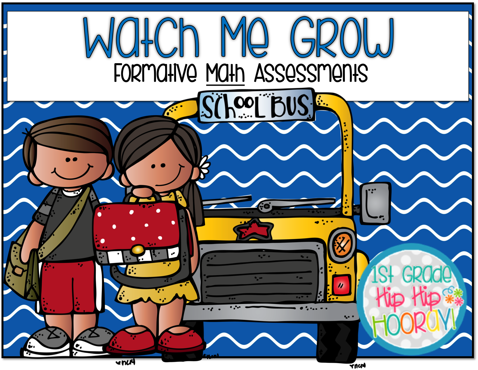 1st Grade Hip Hip Hooray!: Watch Me Grow