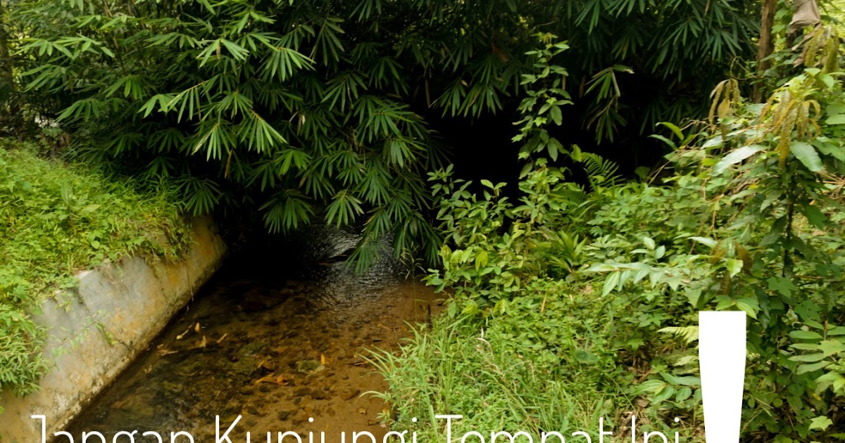 Jangan Kunjungi Tempat Ini Di Barabai