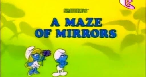 816 A Maze of Mirrors - Smurfs