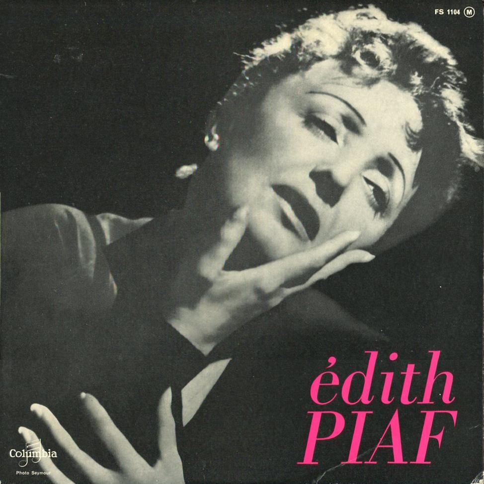 Edith Piaf's Universe The Record Library: Edith Piaf