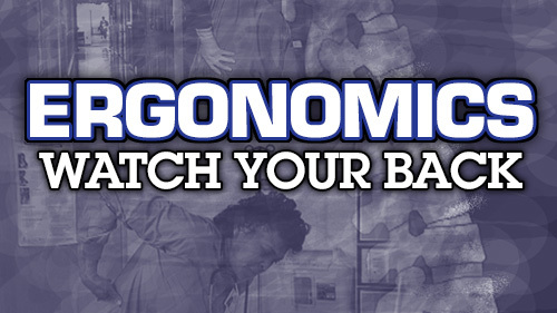 Ergonomics - Back Safety Tool Box Topic ~ EHS Network 360 - All about EHS