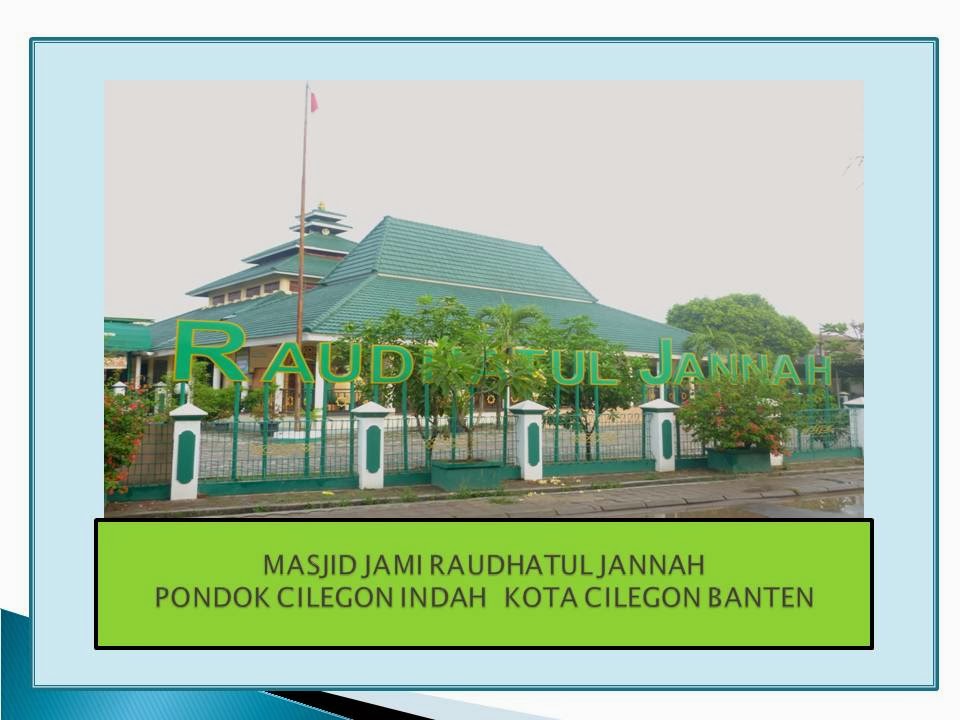 Profil Masjid Raudhatul Jannah | DKM Raudhatul Jannah