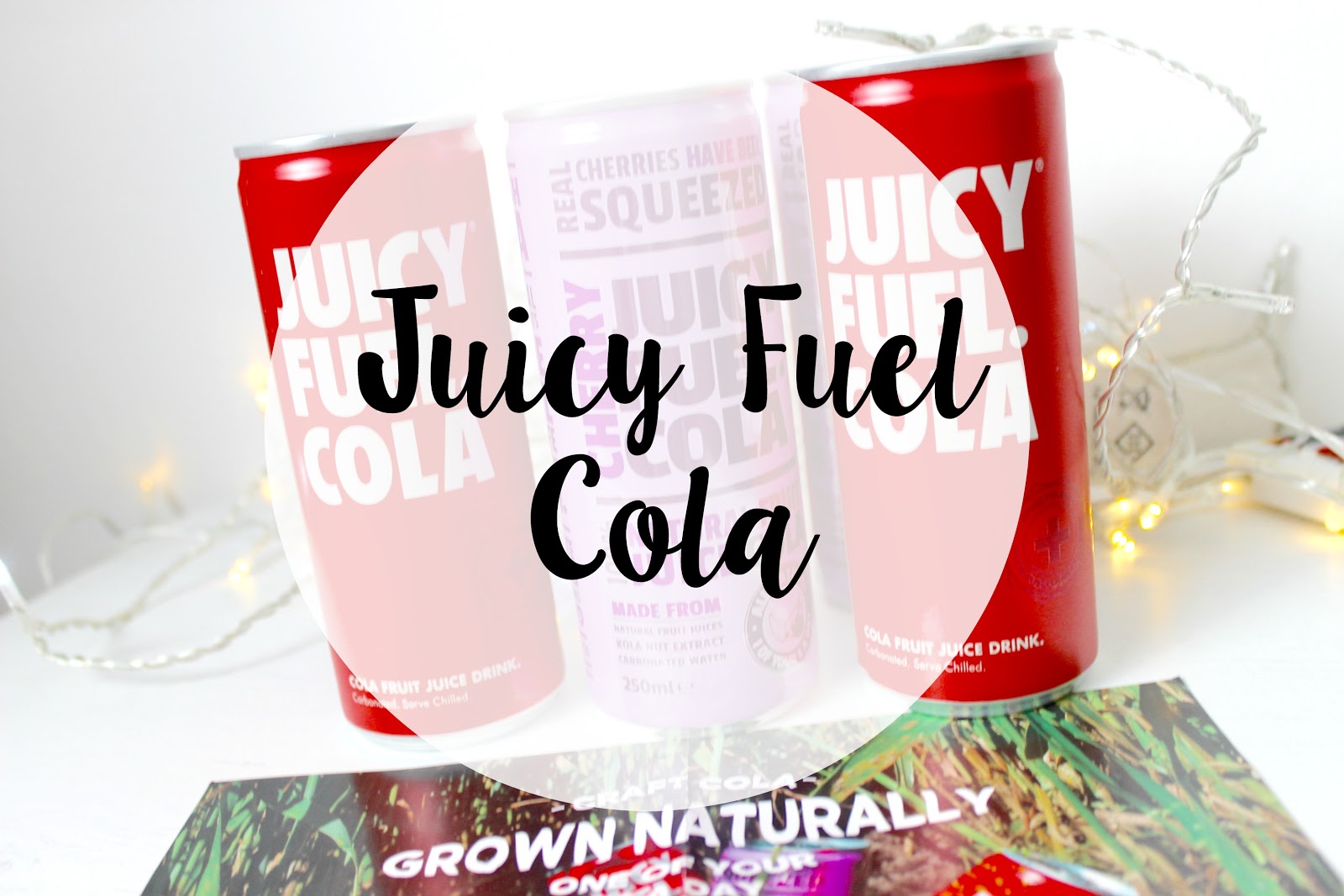 Juicy Fuel Cola Review | HELENA MULHEARN