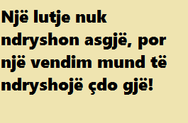 SHPREHJE FILOZOFIKE: Thënie Të Mençura