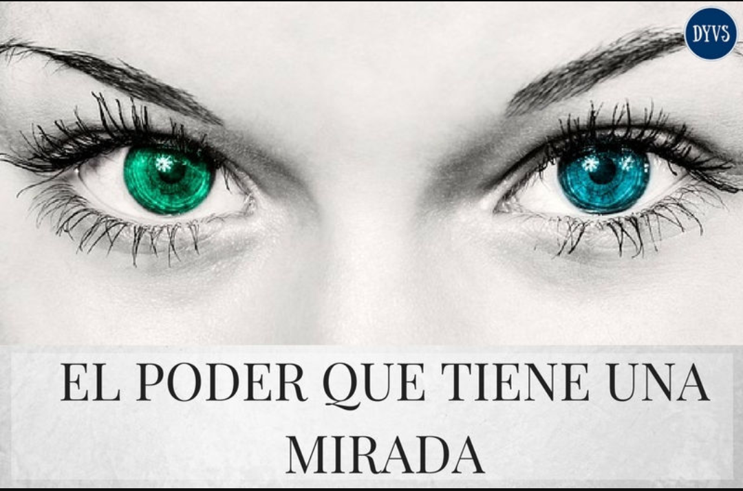 Respirando estilo: EL PODER DE LA MIRADA