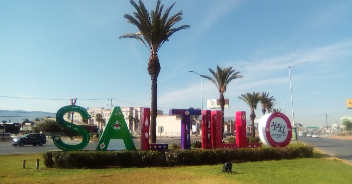 Conoce Saltillo: Letrero Saltillo del 441 Aniversario