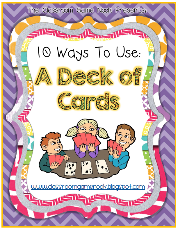 The Classroom Game Nook: Throw Back Thursday {Using a Deck of Cards ...