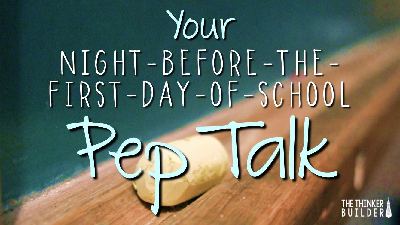 Your Night-Before-the-First-Day-of-School Pep Talk