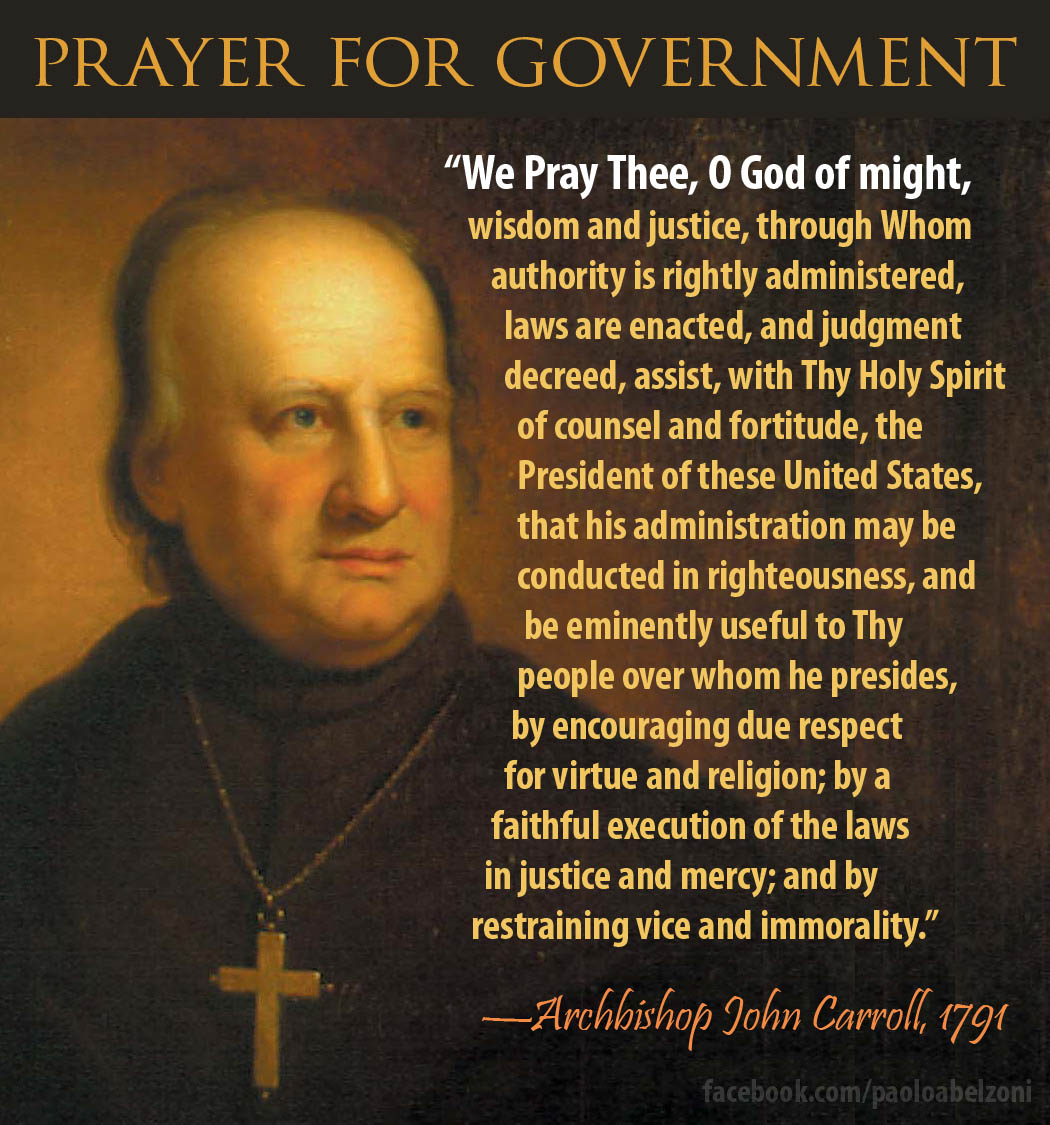 Gloria Romanorum: Archbishop John Carroll's Prayer for Government