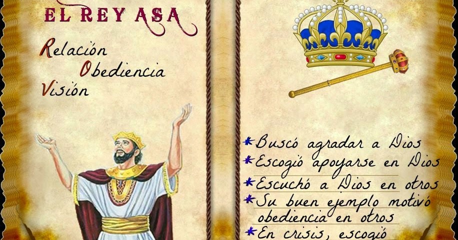 .: EL REY ASA: UN HOMBRE DILIGENTE QUE ESCOGIÓ APOYARSE EN DIOS 2 enero