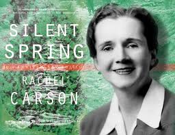 Environmental Health 320 2012F: Rachel Carson contribution to the ...