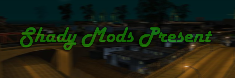 SHADY MODS , COMEBACK: Mods 23 I Со шрифтом "Super Man"