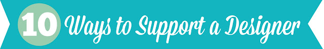 10 Ways to Support Your Favorite Designers | Jen Gallacher