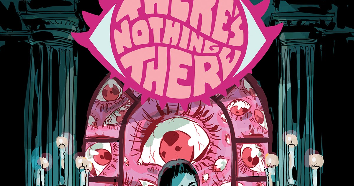 Review - There's Nothing There #1 (blackmaskstudio)