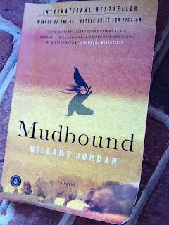 just piddlin': The Book I'm Carrying Around: Mudbound
