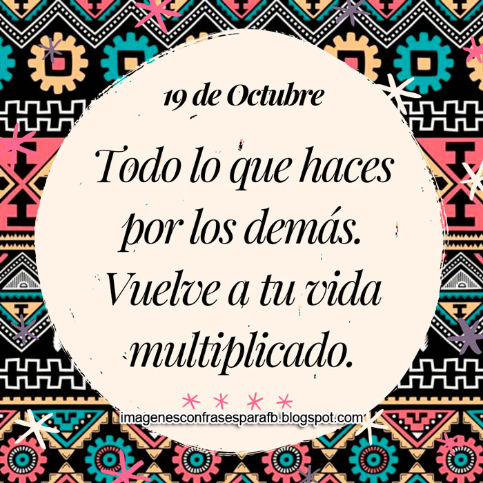 Imagenes Bonitas y Pensamientos Positivos: Frases de Octubre