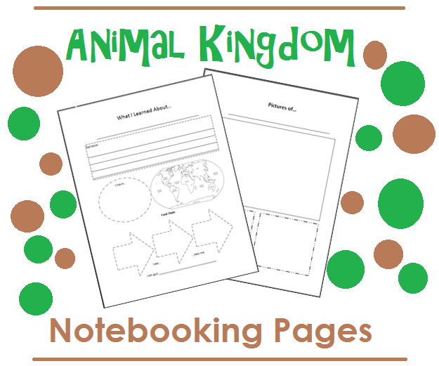 Living and Learning at Home: Animal Kingdom - Science Notebooking Pages