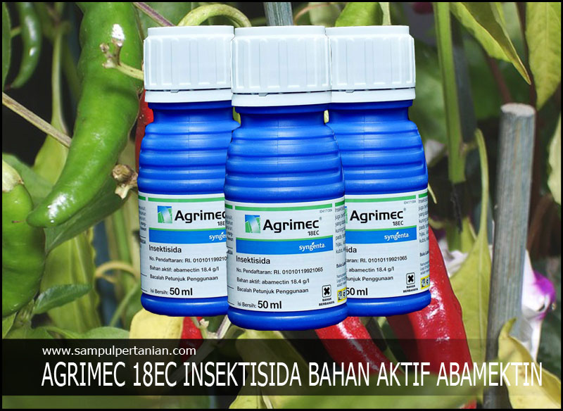 AGRIMEC 18EC Bahan Aktif ABAMEKTIN