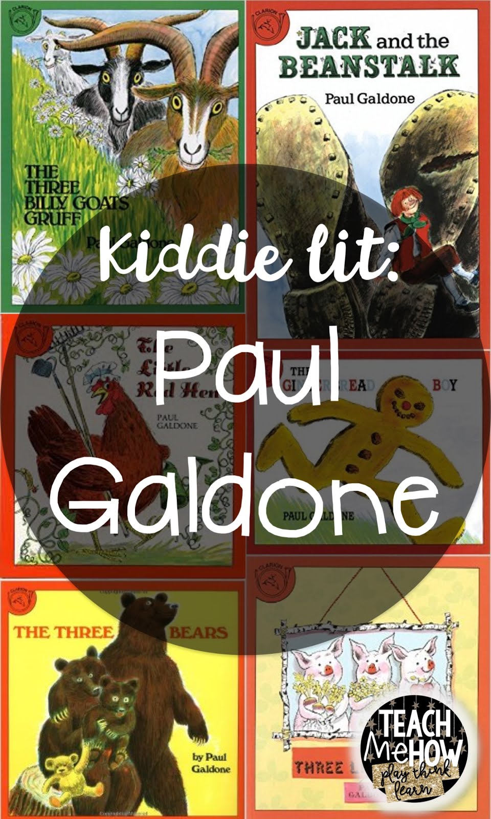 A Few of my Favorite Books: Paul Galdone - Teach Me How
