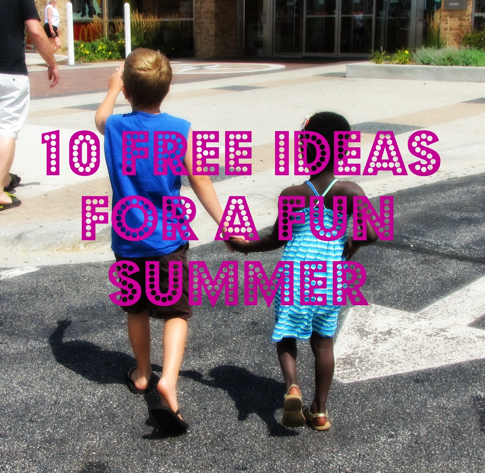 Joyful Journey: 10 free ideas for a fun summer