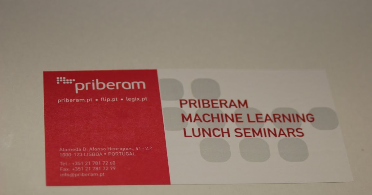 Blogue da Priberam: Priberam Machine Learning Lunch Seminars