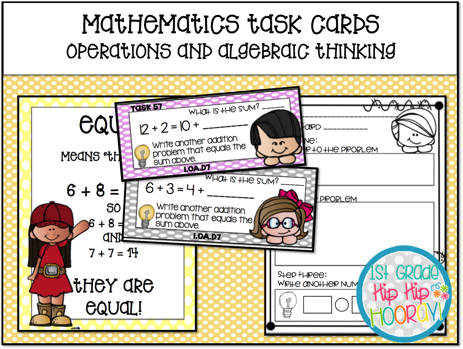 1st Grade Hip Hip Hooray!: Task Cards...Operations and Algebraic Thinking
