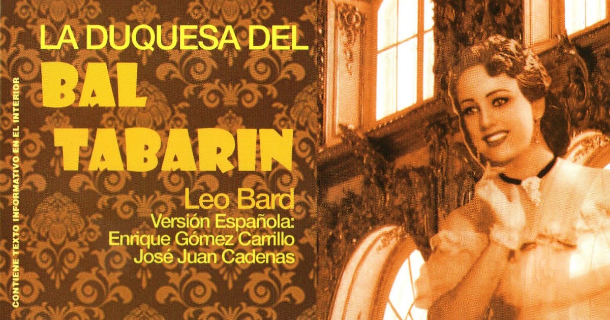 A Toda Zarzuela: La Duquesa del Bal Tabarin (1958)