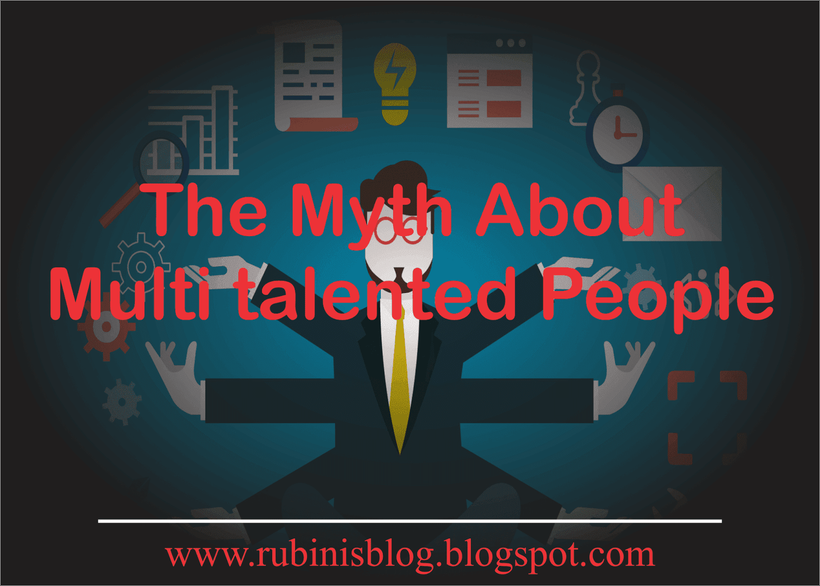 The Myth About Multi talented People
