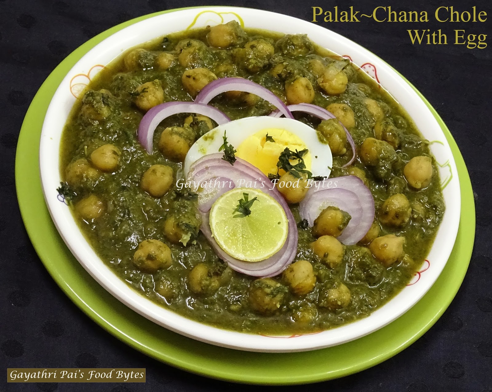 Gayathri Pai's Food Bytes: Palak Chana Chole / Spinach Chick Peas Curry ...
