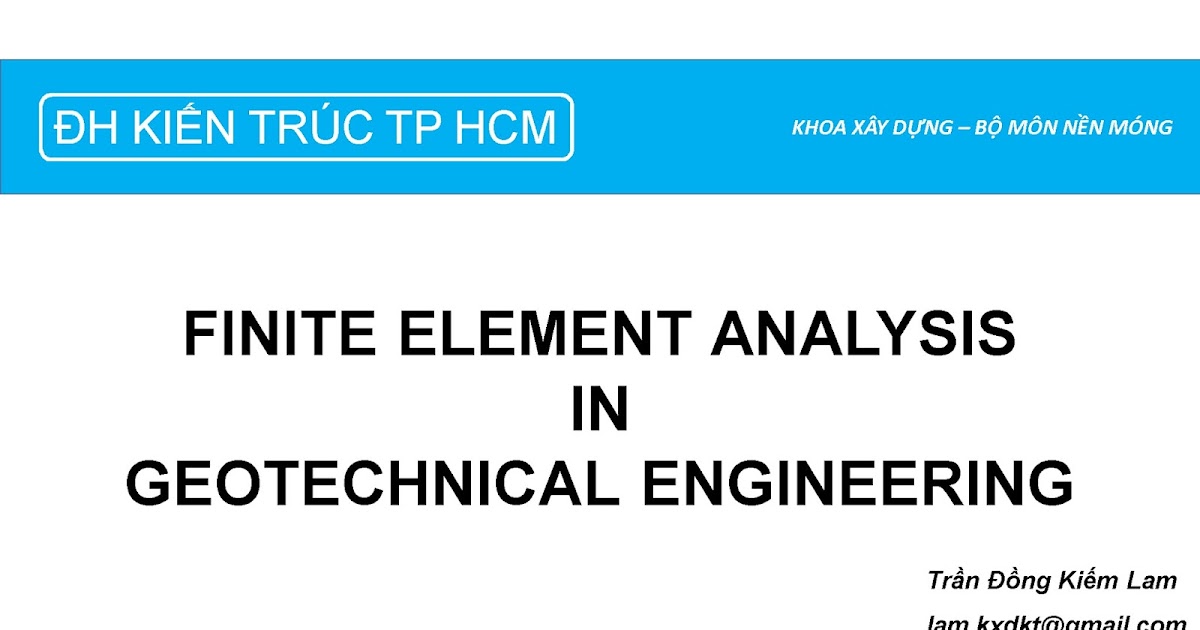 Finite Element Analysis In Geotechnical Engineering_KTL ~ Blog for Civil Engineering - FREE PDF ...