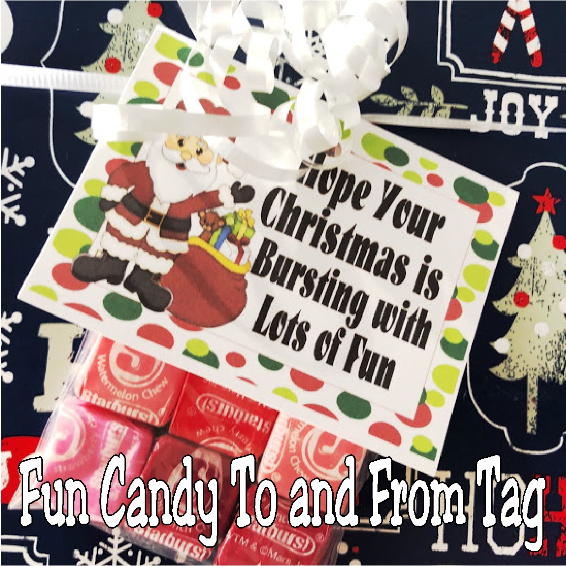 DIY Party Mom: Printable Candy Gift Tag that's Bursting with Fun