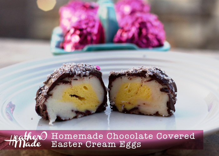 Heather O Made: Homemade Chocolate Covered Easter Cream Eggs