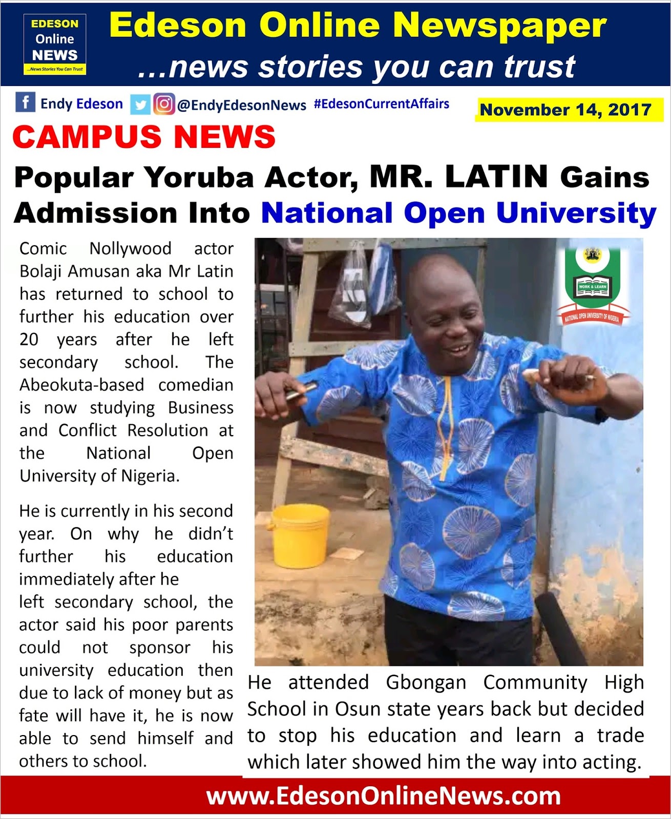 Edeson Online News: Popular Yoruba Actor, Mr. Latin Gains Admission ...