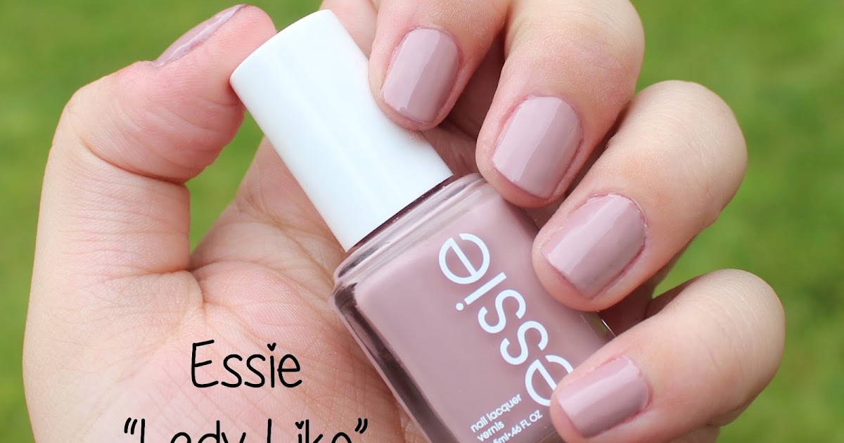 Viva La Fashion I Beauty + Life Style Blog: Essie "Lady Like" Swatch ...