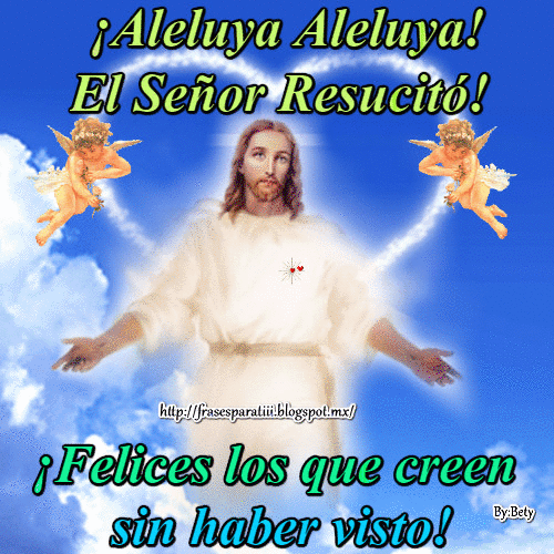 FRASES PARA TI: ALELUYA, ALELUYA