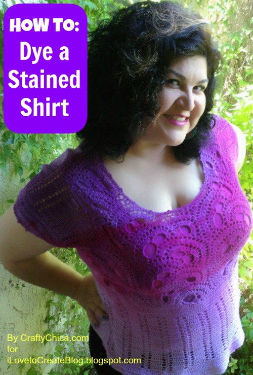 iLoveToCreate Blog: HOW TO: Dye a Stained Shirt