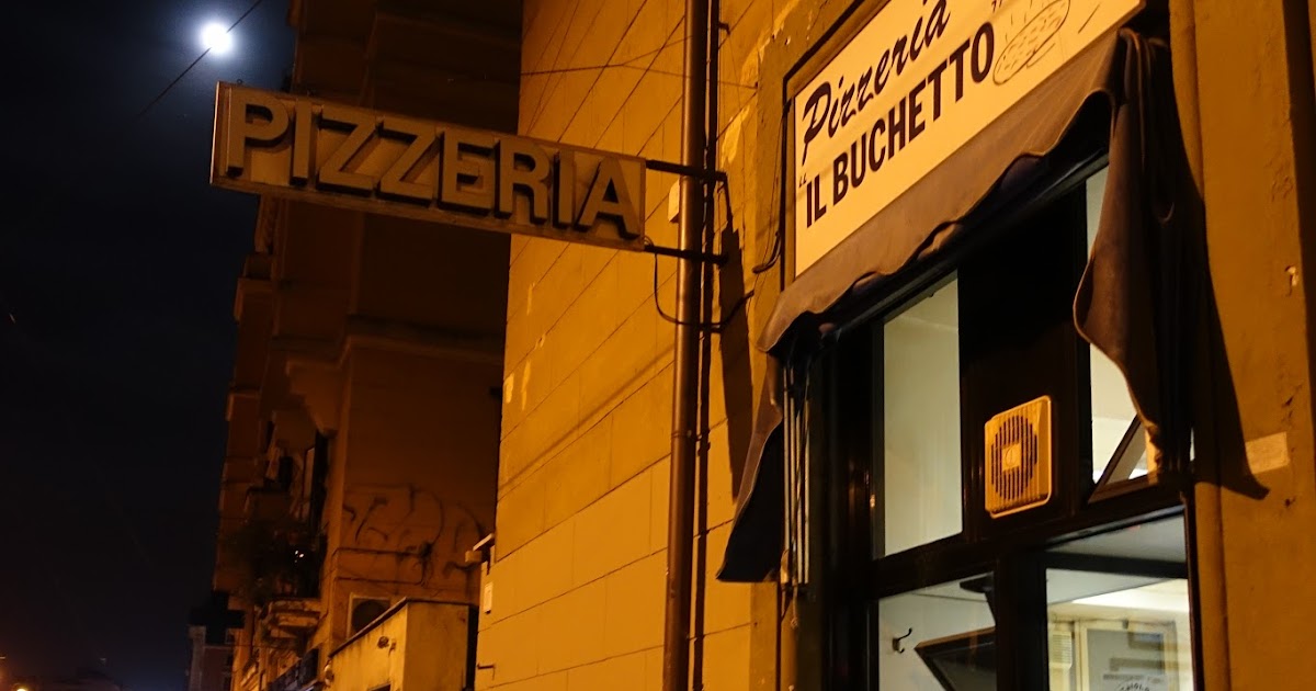 Rome the Second Time: Il Buchetto: "Authentic" pizzeria--and a brief ...