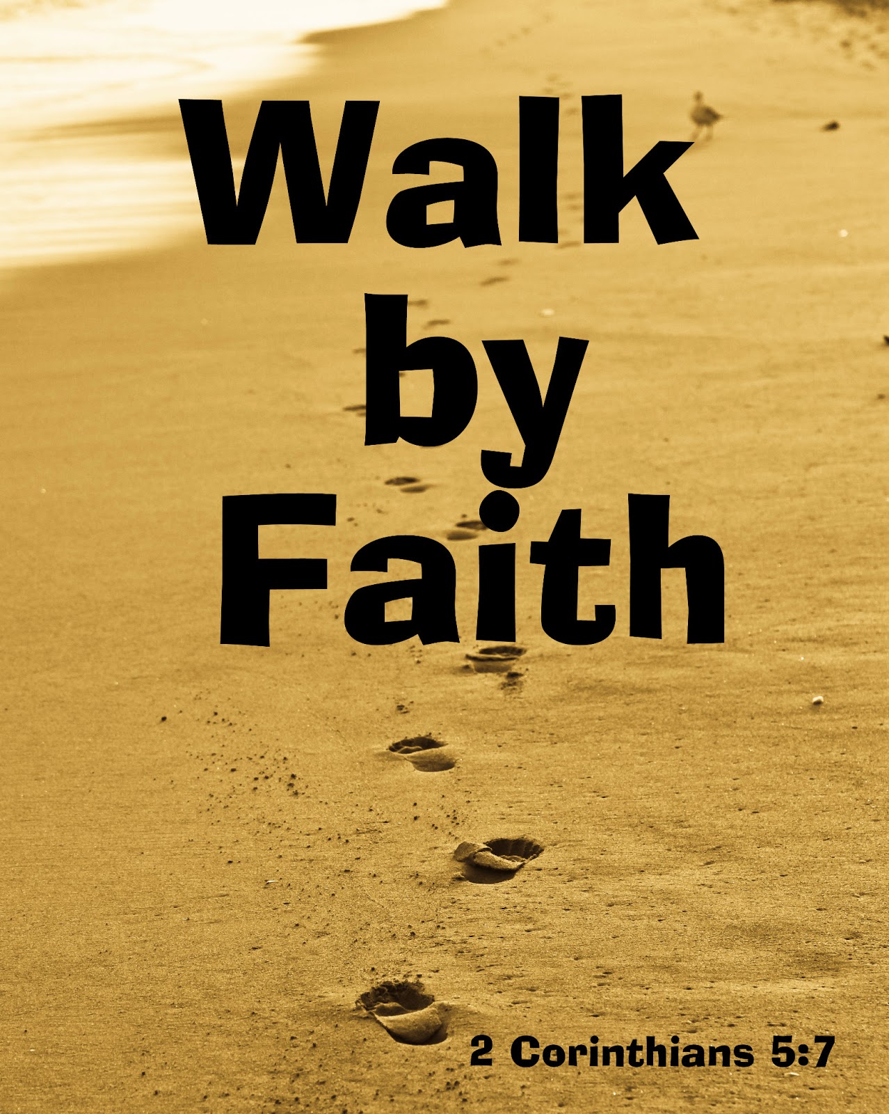 WALK IN THE FOOTSTEPS OF CHRIST